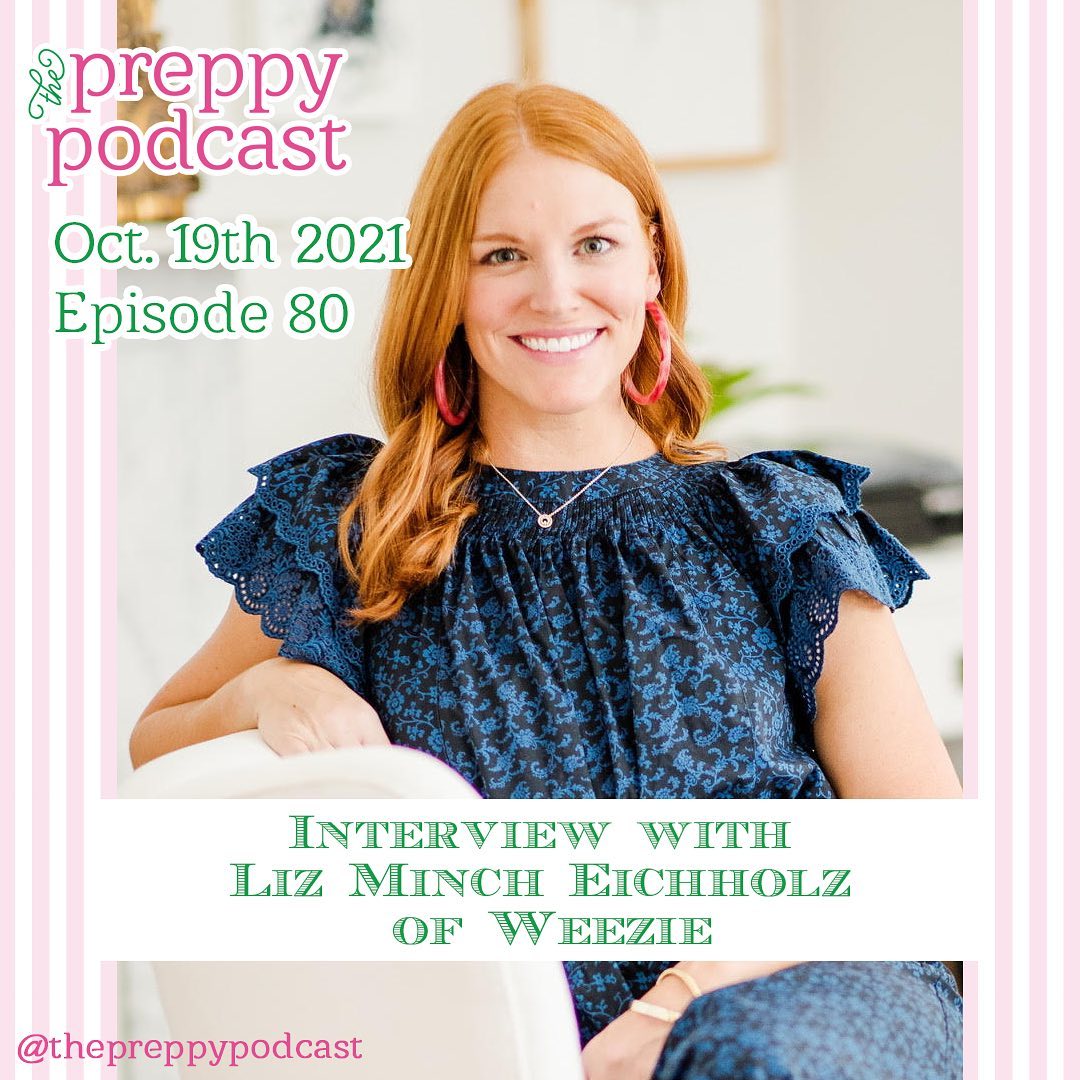 Weezie – The Preppy Podcast | Shop Preppy