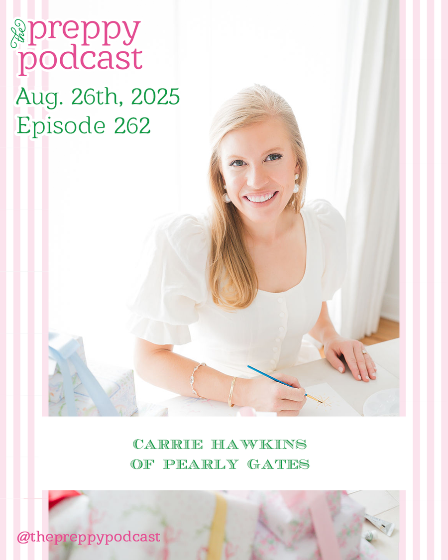 Pearly Gates – The Preppy Podcast | Shop Preppy